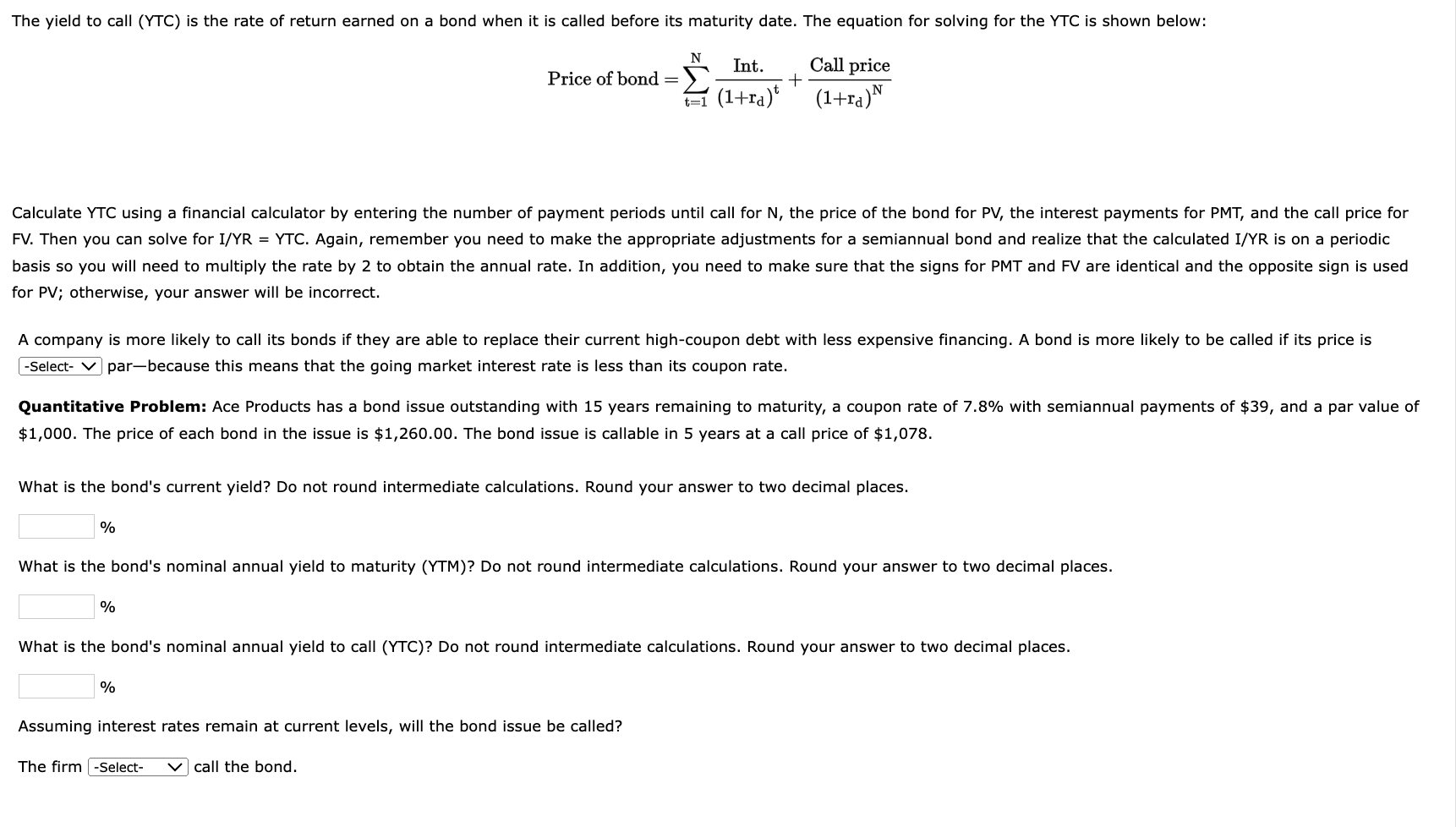 Solved Price of bond =∑t=1N(1+rd)t Int. +(1+rd)N Call price | Chegg.com