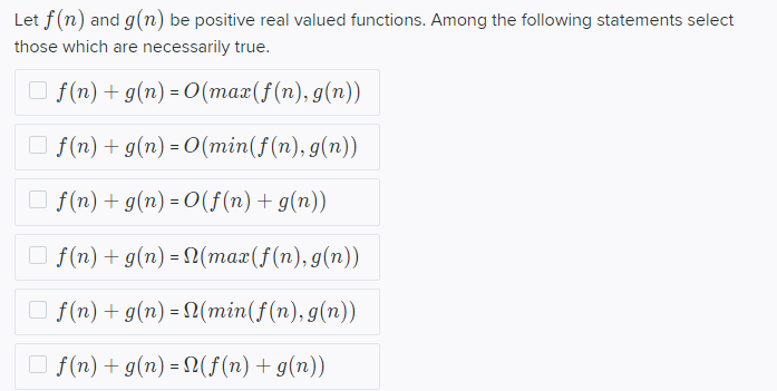 Solved Let f(n) and g(n) be positive real valued functions. | Chegg.com