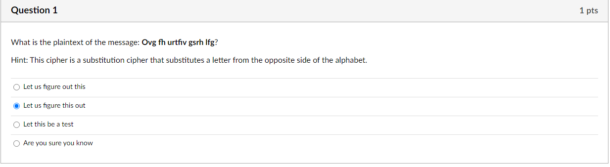 Solved What is the plaintext of the message: Ovg fh urtfiv | Chegg.com