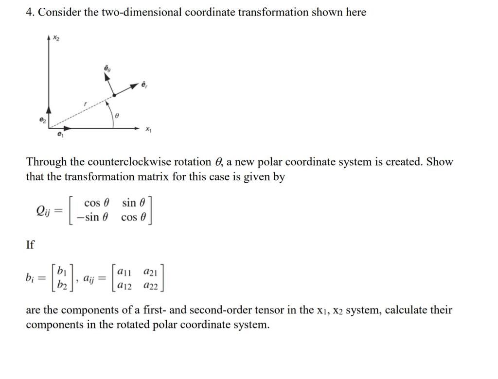 Solved 4. Consider the two-dimensional coordinate | Chegg.com