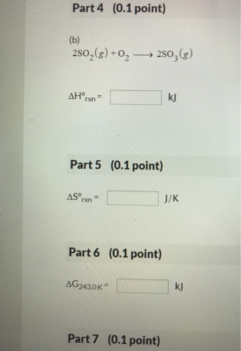 Solved 03 Question (1 point) What are ΔHoxn_aSom and AG2430 | Chegg.com