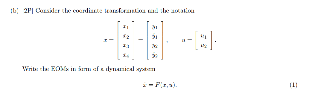 Solved Consider the mechanical system visualized in Figure | Chegg.com