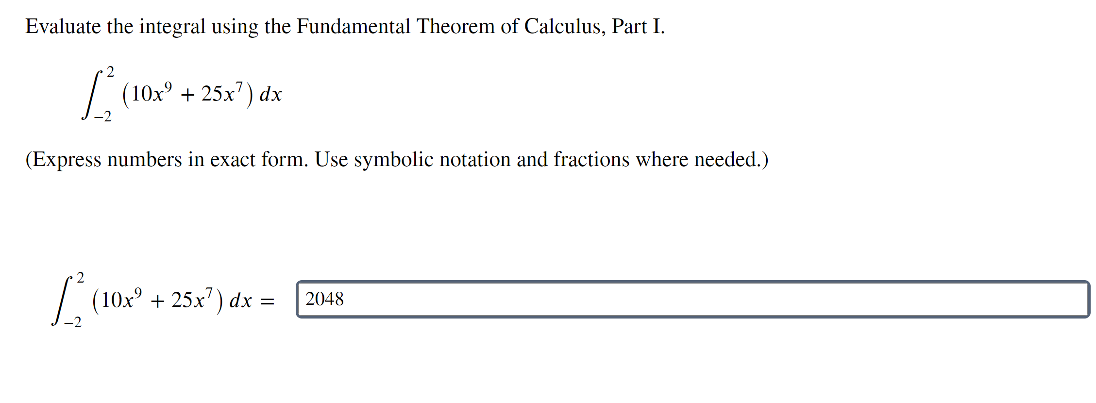 Solved Evaluate the integral using the Fundamental Theorem | Chegg.com