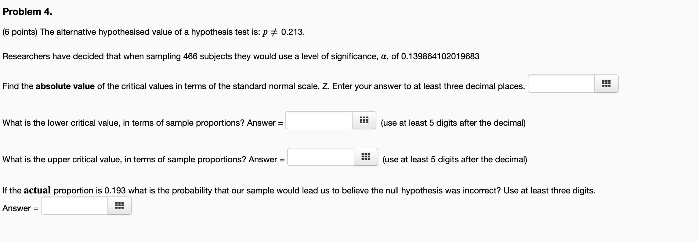 Solved Problem 4. (6 points) The alternative hypothesised | Chegg.com