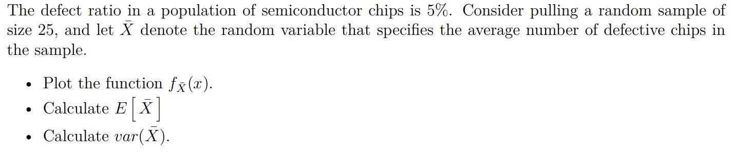Solved The defect ratio in a population of semiconductor | Chegg.com
