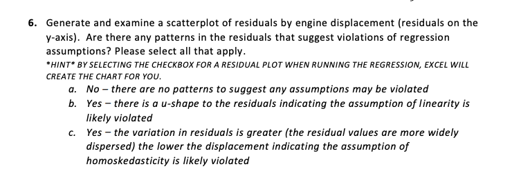 6. Generate and examine a scatterplot of residuals by | Chegg.com