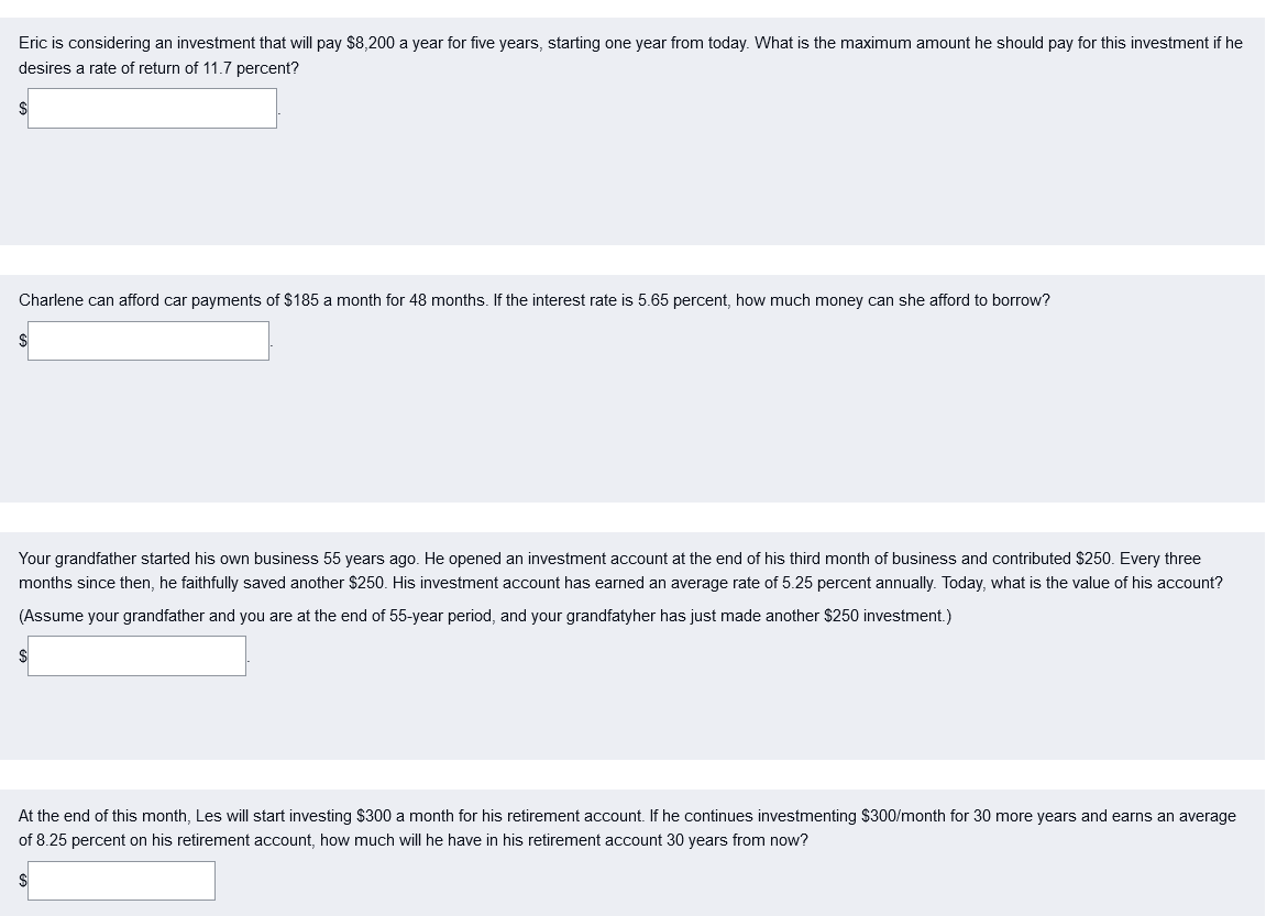 Solved Eric is considering an investment that will pay | Chegg.com