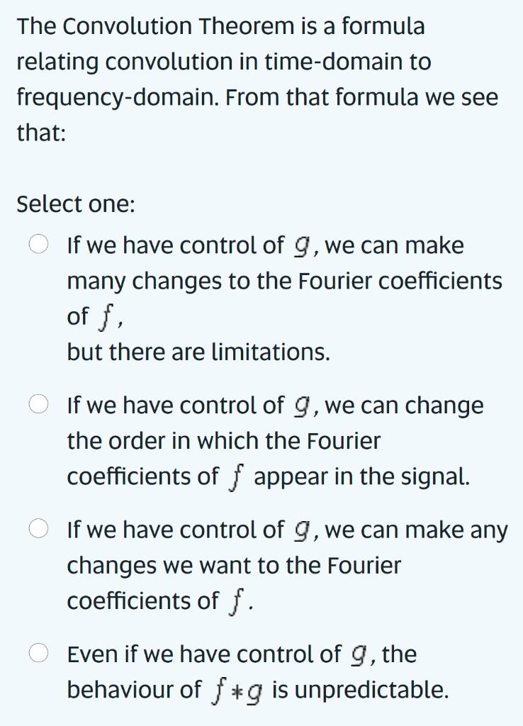Solved The Convolution Theorem is a formula relating | Chegg.com