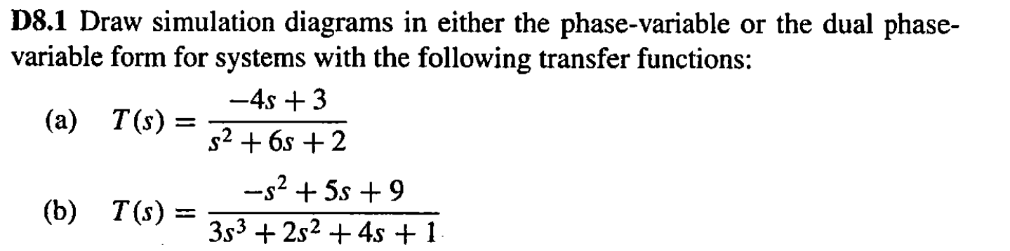 Solved D8.1 Draw simulation diagrams in either the | Chegg.com