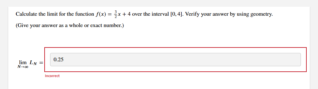 Solved Calculate the limit for the function f(x)=23x+4 over | Chegg.com
