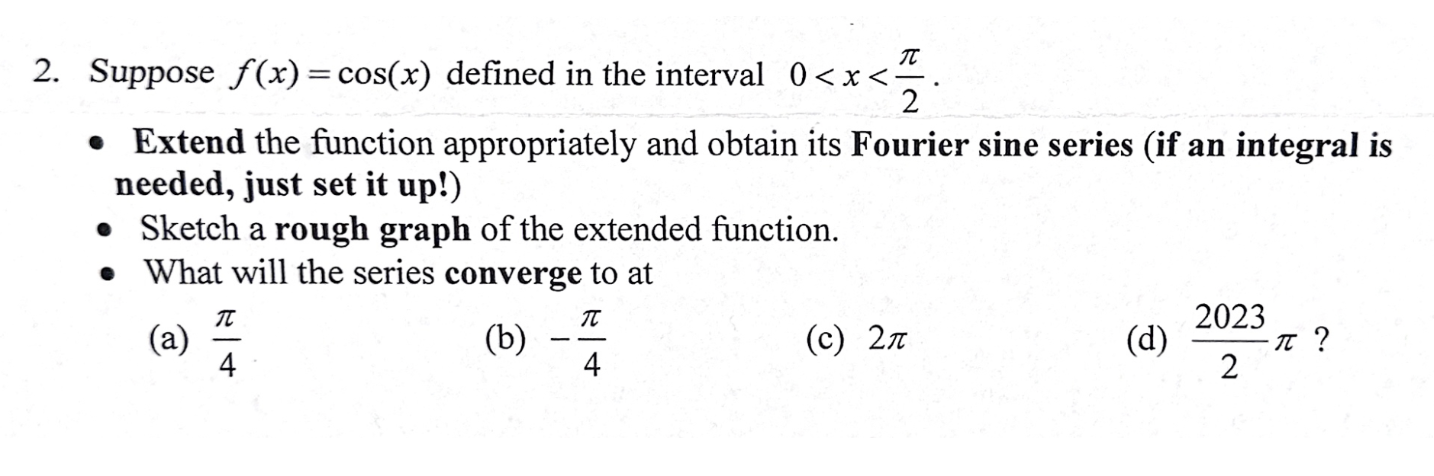 Solved 2. Suppose f(x)=cos(x) defined in the interval 0 | Chegg.com