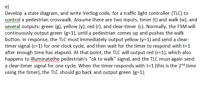 Develop a state diagram, and write Verilog code, for | Chegg.com