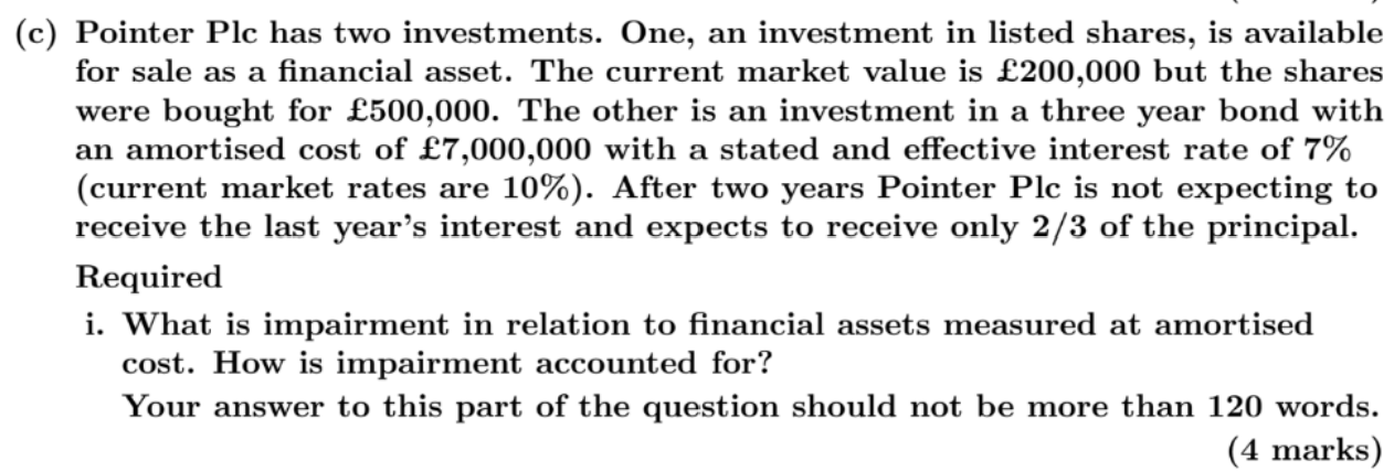 Solved (c) Pointer Plc has two investments. One, an | Chegg.com