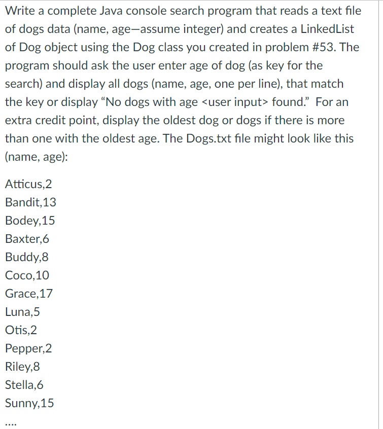 Solved Write a complete Java console search program that | Chegg.com