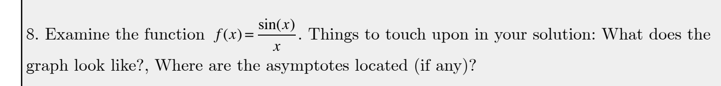 Solved 8. Examine the function f(x)=xsin(x). Things to touch | Chegg.com