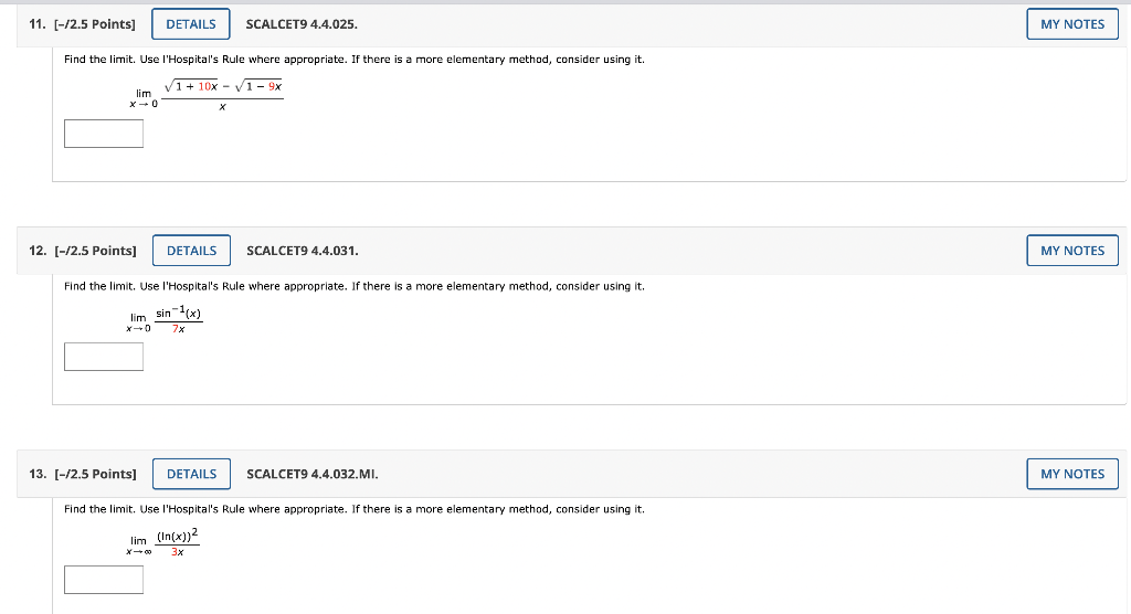 Solved limx→0x1+10x−1−9x [−/2.5 Points] SCALCET9 4.4.031. | Chegg.com