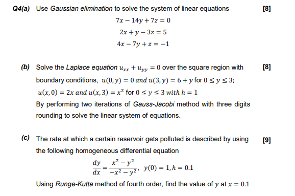 Solved [8] Q4(a) Use Gaussian elimination to solve the | Chegg.com