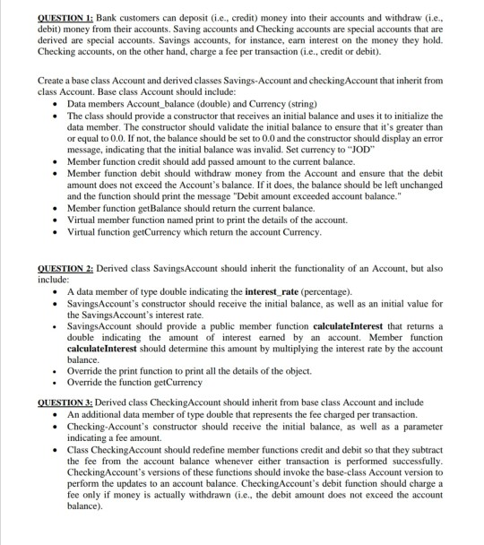 Solved QUESTION 1: Bank customers can deposit (i.e., credit) | Chegg.com