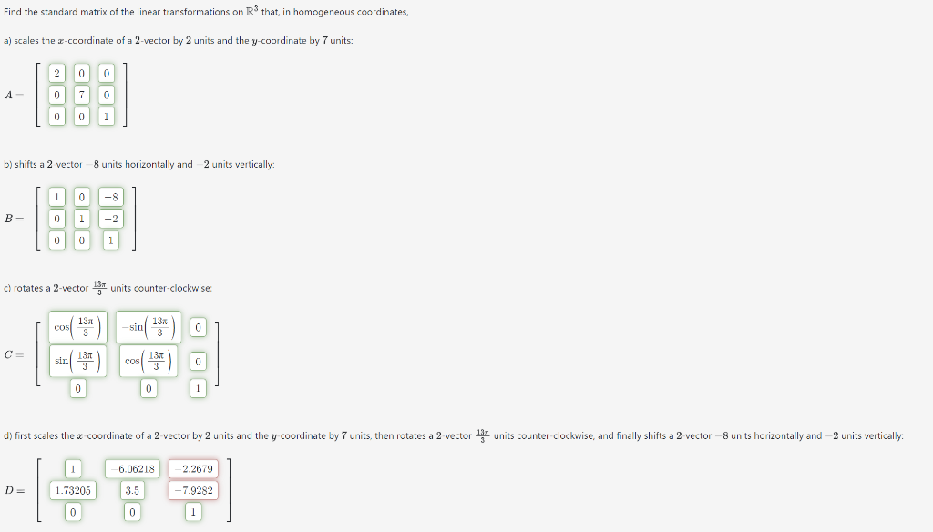 Solved Find the standard matrix of the linear | Chegg.com