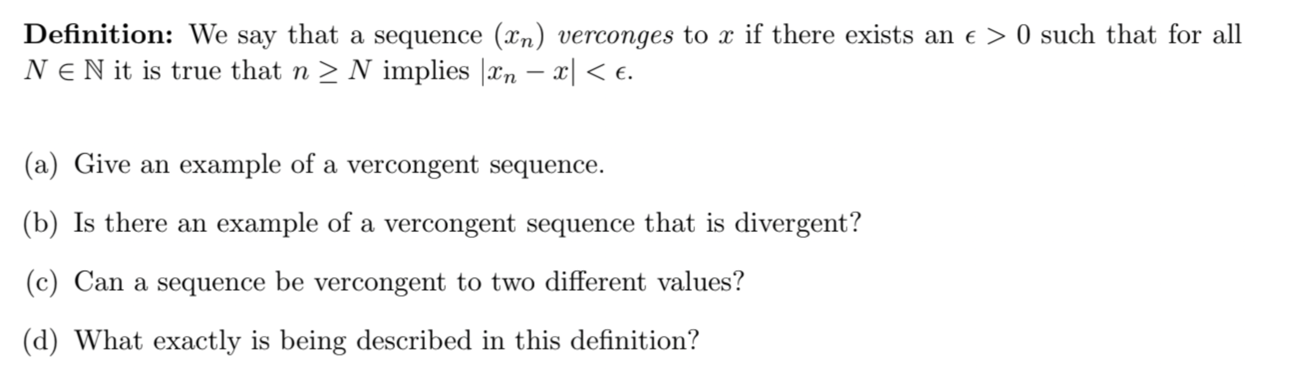 Solved Definition: We say that a sequence (xn) verconges to | Chegg.com