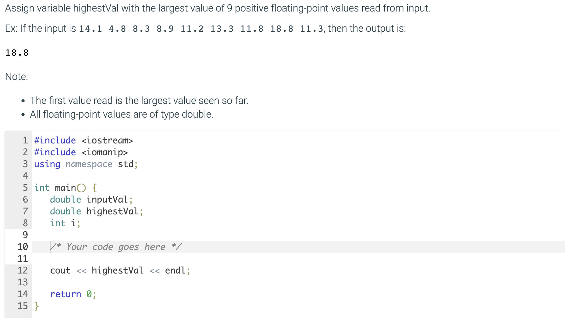 Solved Assign variable highestVal with the largest value of | Chegg.com