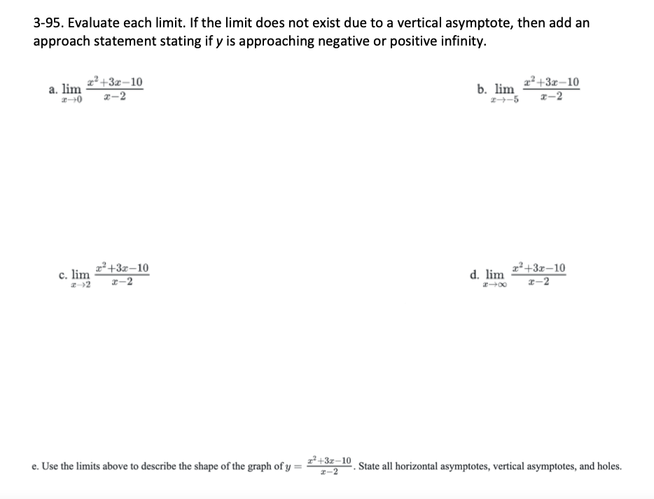 Solved 3-95. ﻿Evaluate each limit. ﻿If the limit does not | Chegg.com