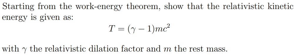Solved Starting from the work-energy theorem, show that the | Chegg.com