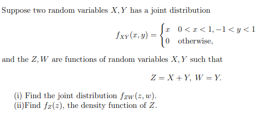 Solved Suppose two random variables X, Y has a joint | Chegg.com