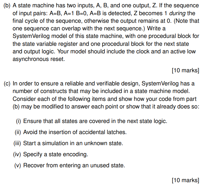 Solved (b) A state machine has two inputs, A,B, and one | Chegg.com