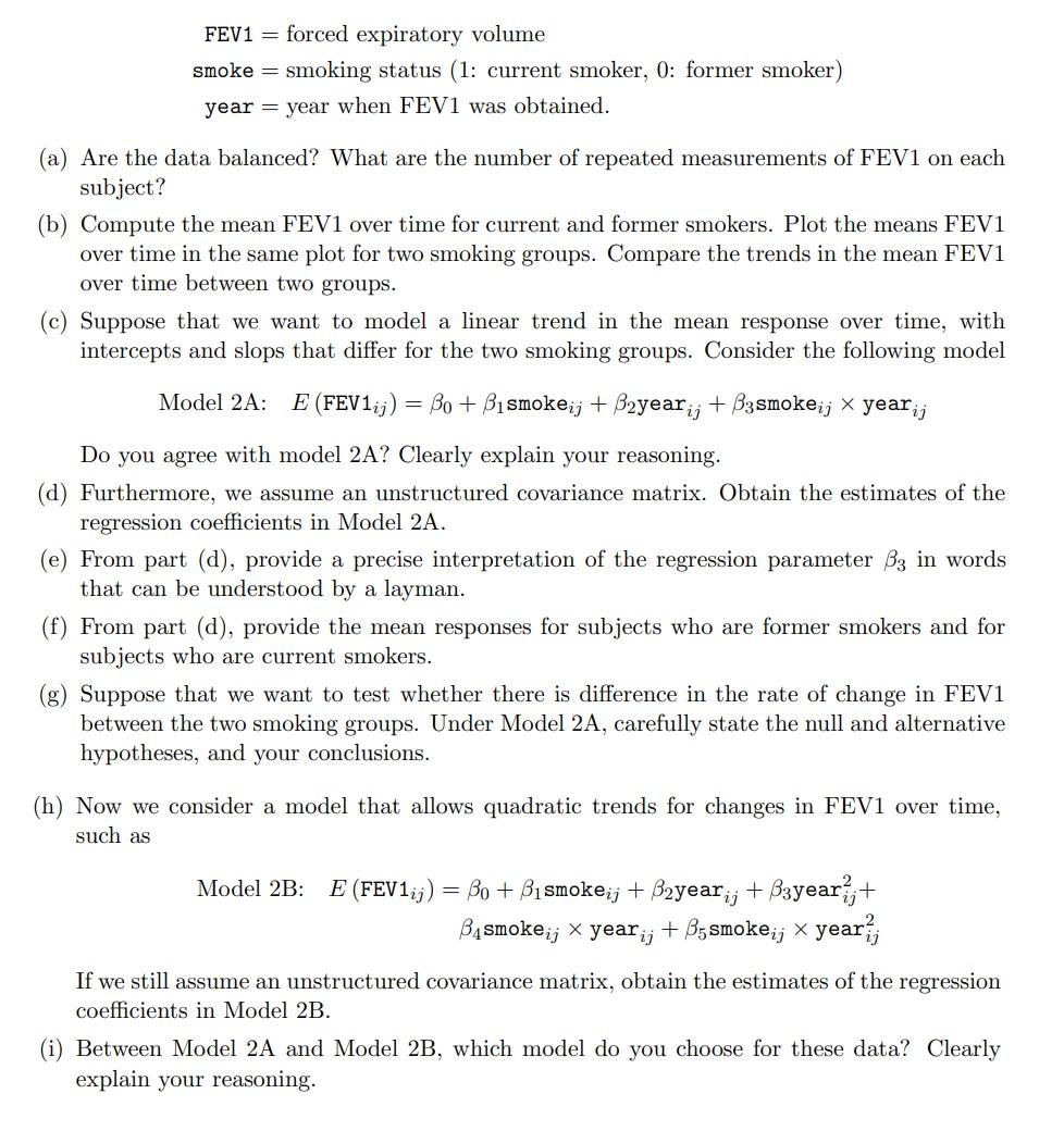 FEV1 smoke year = forced expiratory volume = | Chegg.com