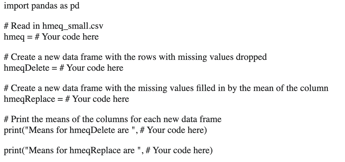 Solved The hmeq_small dataset contains information on 5960 | Chegg.com