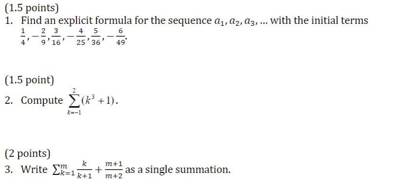 Solved (1.5 points) 1. Find an explicit formula for the | Chegg.com