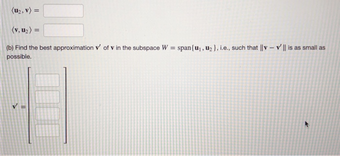 Solved (1 point) Consider C4 with the usual inner product, | Chegg.com