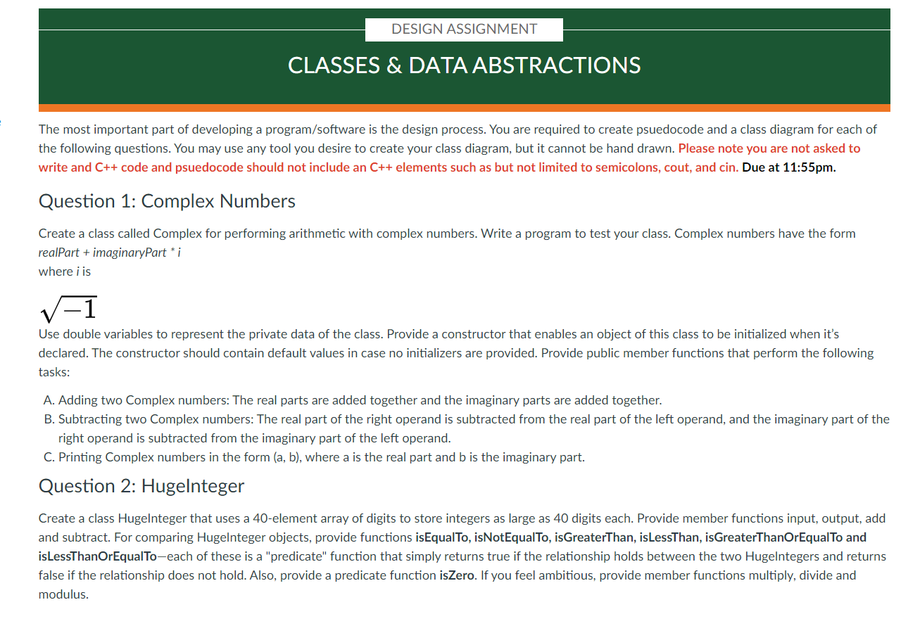 Solved DESIGN ASSIGNMENT CLASSES & DATA ABSTRACTIONS The | Chegg.com