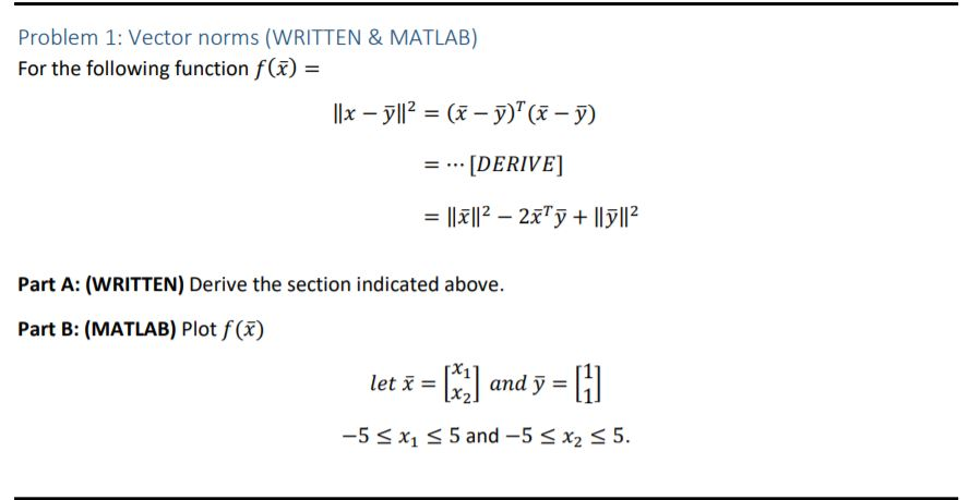 Solved Problem 1: Vector norms (WRITTEN & MATLAB) For the | Chegg.com