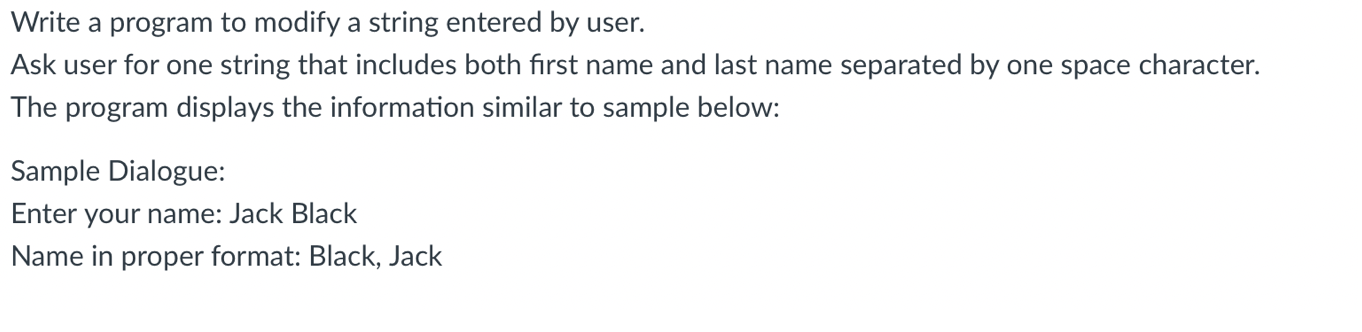 Solved Write a program to modify a string entered by user. | Chegg.com
