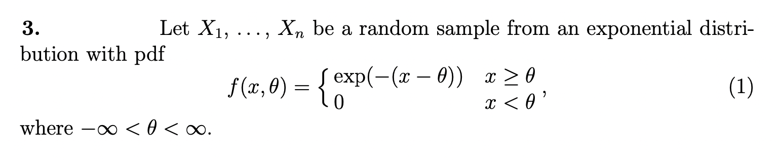 Solved 3. Let X1,…,Xn be a random sample from an exponential | Chegg.com