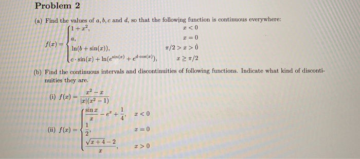 Solved Problem 2 (a) Find the values of a, b, c and d, so | Chegg.com