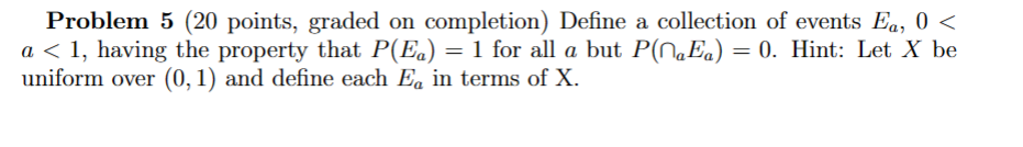 Solved Problem 5 (20 points, graded on completion) Define a | Chegg.com