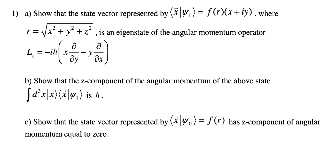 a) Show that the state vector represented by | Chegg.com