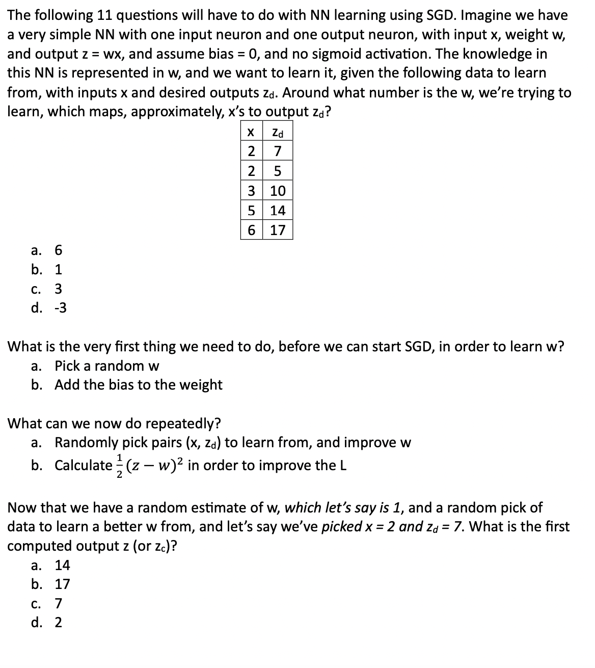 Solved The following 11 questions will have to do with NN | Chegg.com