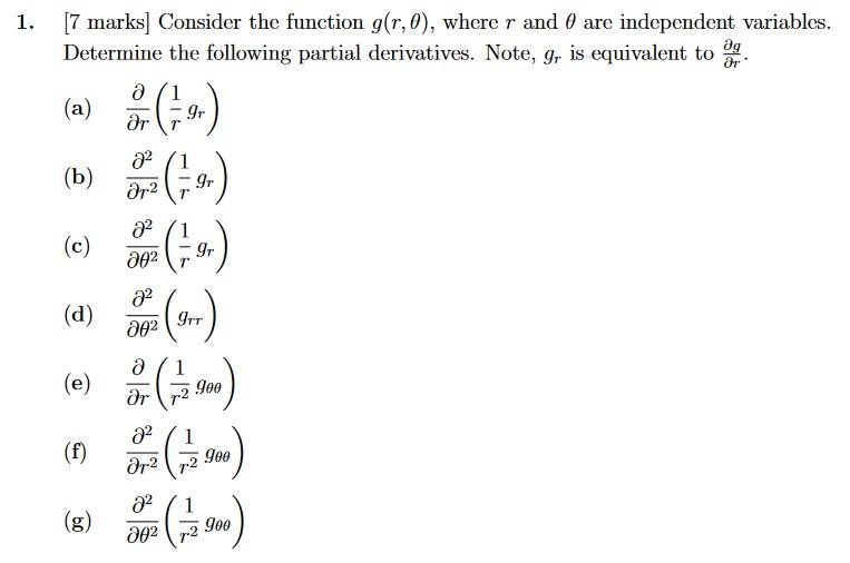 Solved 1. [7 marks] Consider the function g(r,θ), where r | Chegg.com
