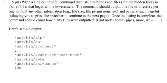 Solved 1. (15 pts) Write a single-line shell command that | Chegg.com