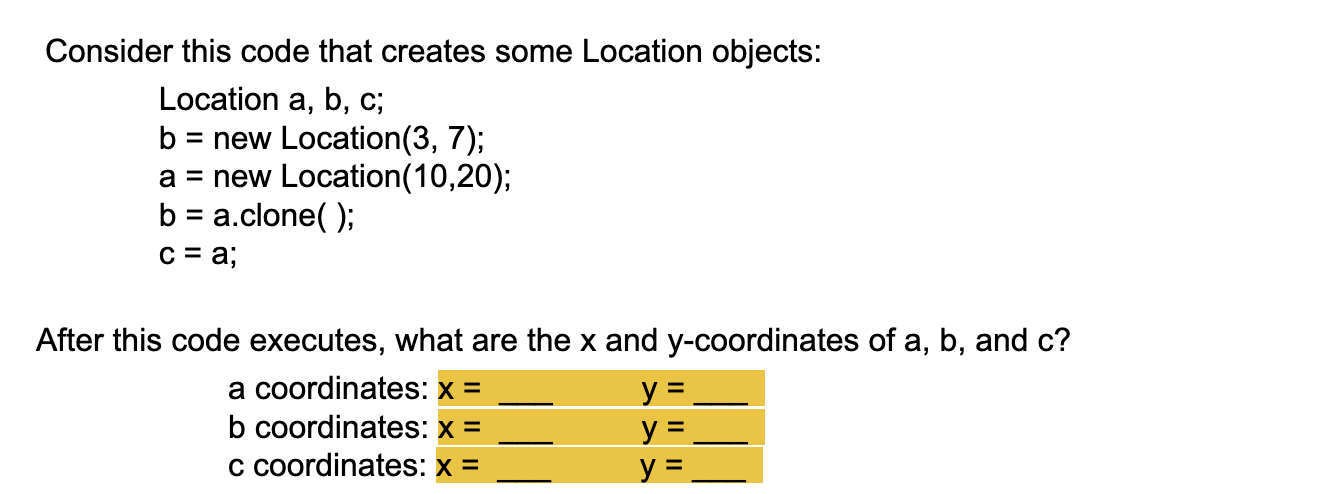 Solved Consider this code that creates some Location | Chegg.com