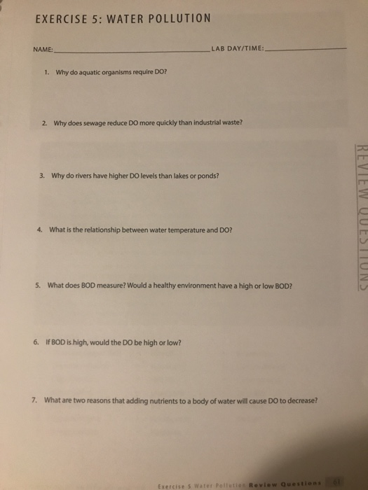 Solved EXERCISE 5: WATER POLLUTION NAME LAB DAY/TIME: 1. Why | Chegg.com