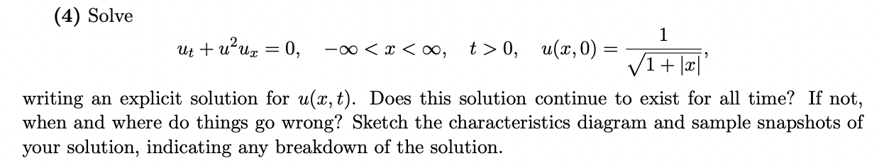 Solved (4) Solve ut+u2ux=0,−∞ | Chegg.com