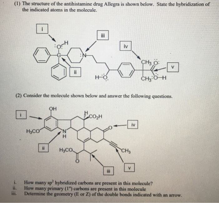 Solved (1) The structure of the antihistamine drug Allegra | Chegg.com