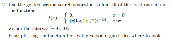 2. Use the golden-section search algorithm to find | Chegg.com