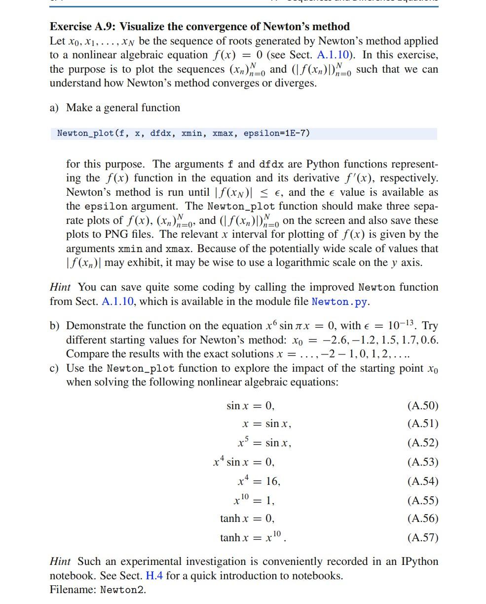 Solved Exercise A.9: Visualize the convergence of Newton's | Chegg.com