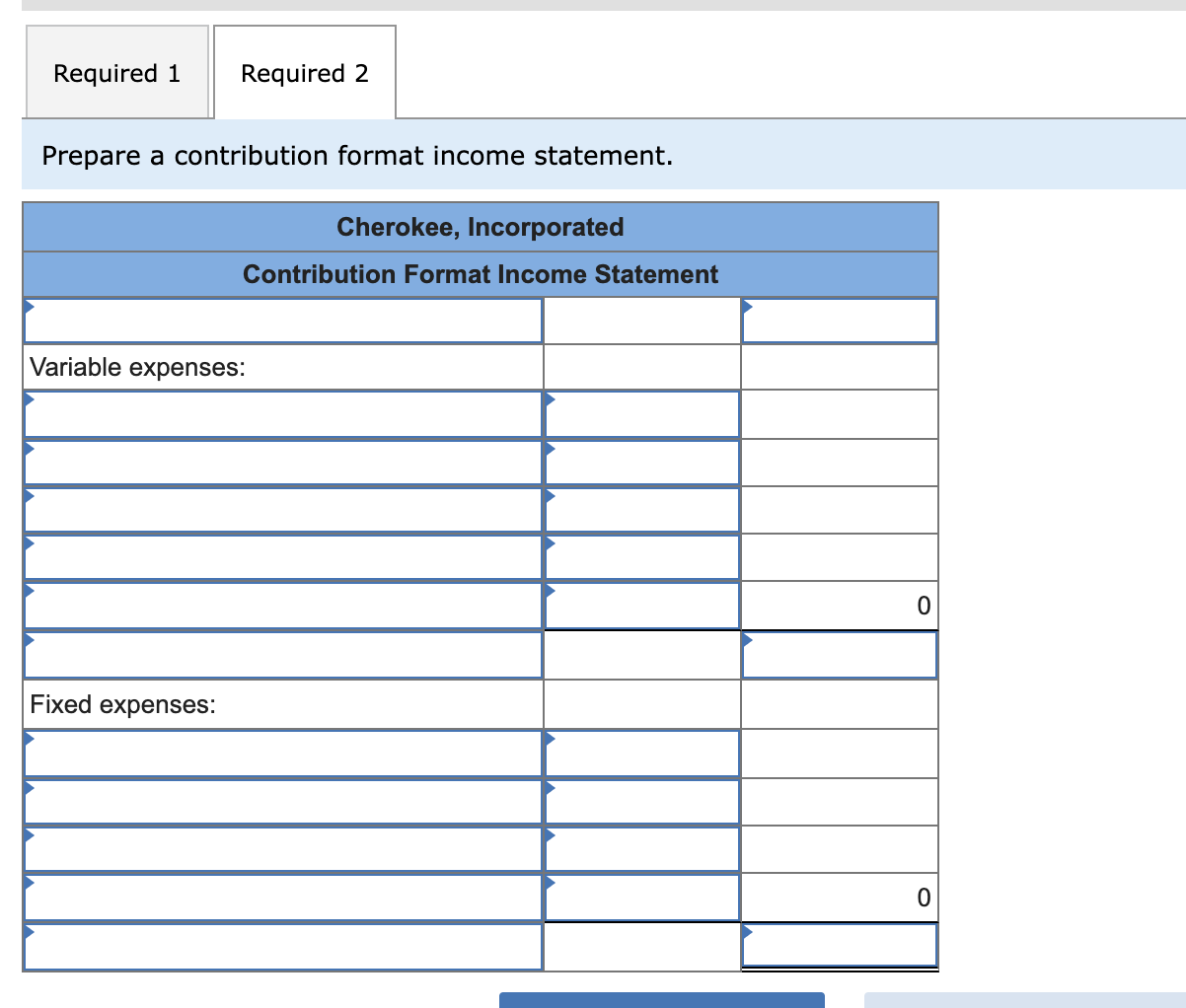 Solved Required: 1. Prepare a traditional income statement. | Chegg.com